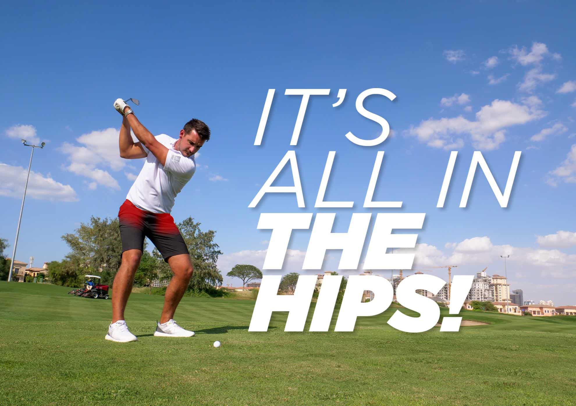 It’s all in the hips! by Andy Carter (Peter Cowen Academy at Jumeirah ...
